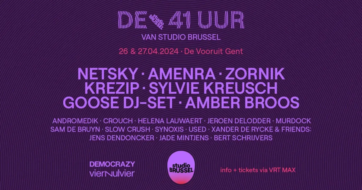 De 41 uur van Studio Brussel: feest mee met de beste live concerten, dj ...
